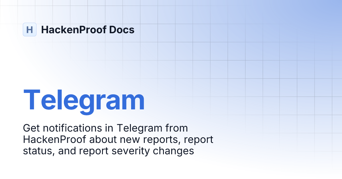 Telegram | HackenProof Docs