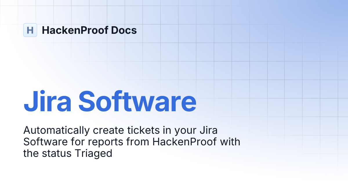 Jira Software | HackenProof Docs