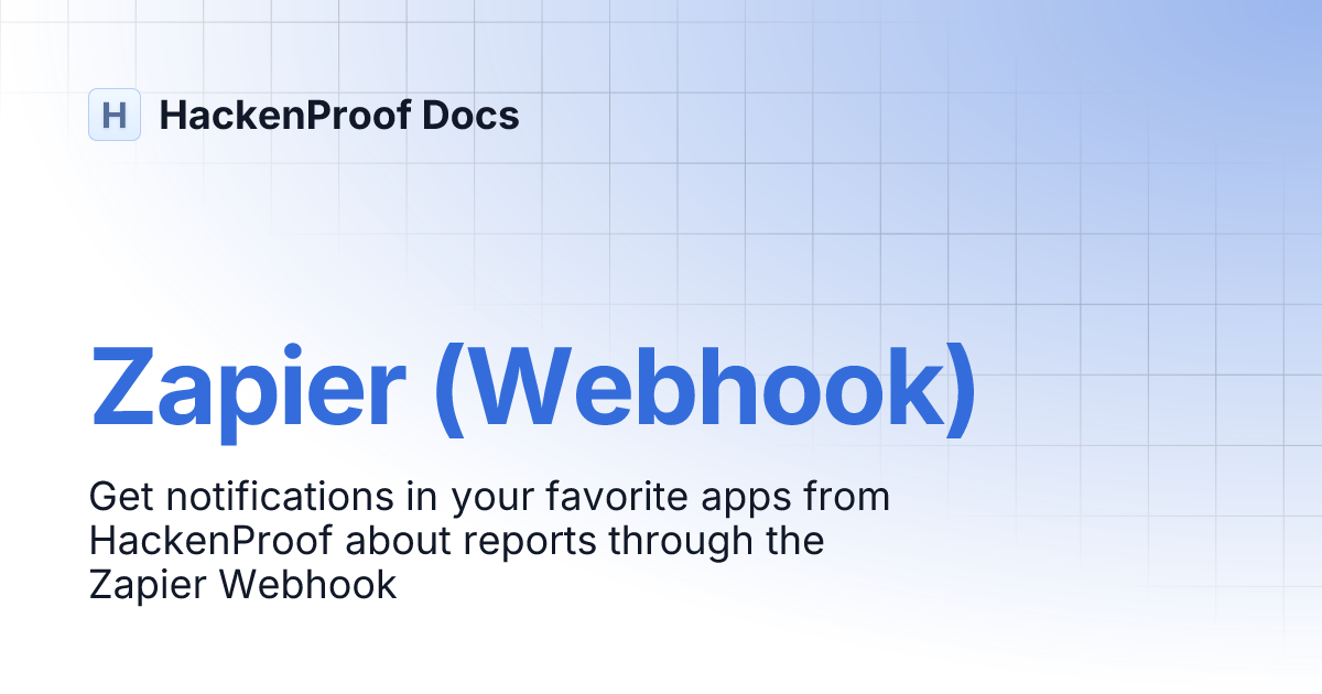 Zapier (Webhook) | HackenProof Docs