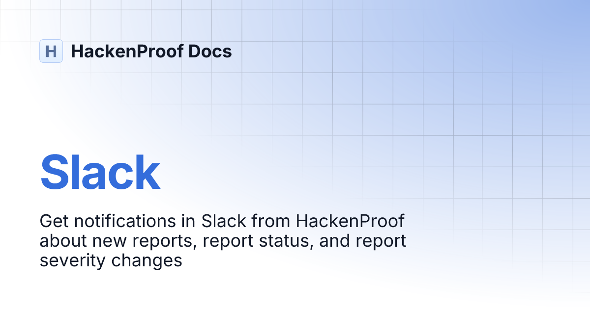 Slack | HackenProof Docs