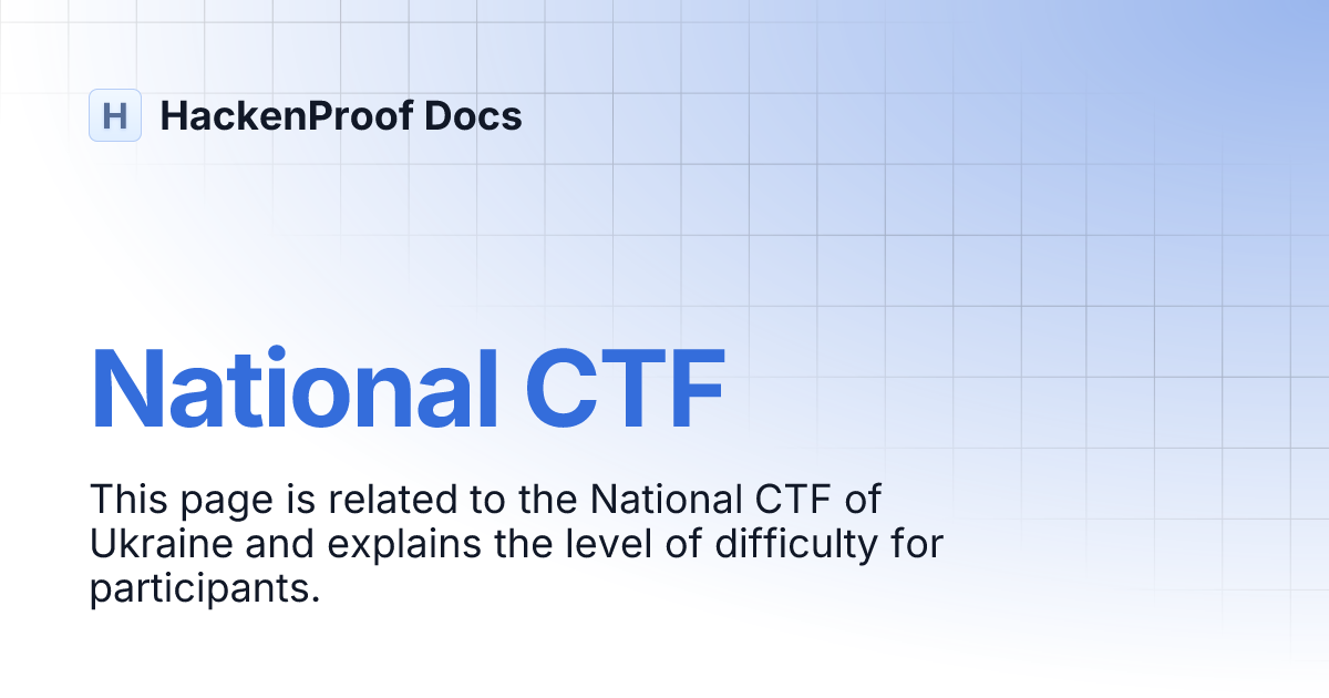 National CTF | HackenProof Docs