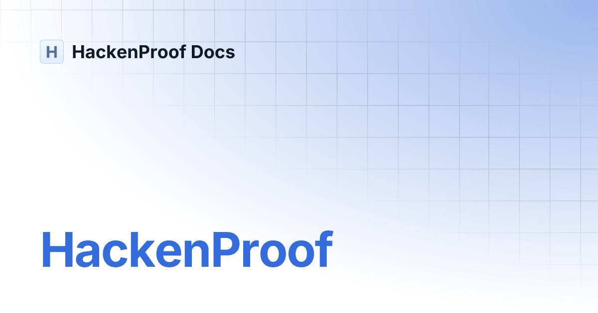 HackenProof | HackenProof Docs